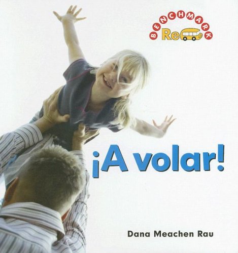 Amazon.com: A Volar!/ Flying (Benchmark Rebus) (Spanish Edition ...