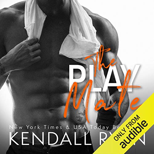 The Play Mate (Audio Download): Kendall Ryan, Ava Erickson, Sebastian ...