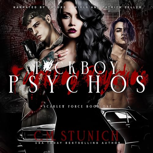 Amazon.com: F-kboy Psychos: Scarlett Force, Book 1 (Audible Audio Edition): C.M. Stunich, Brooke ...