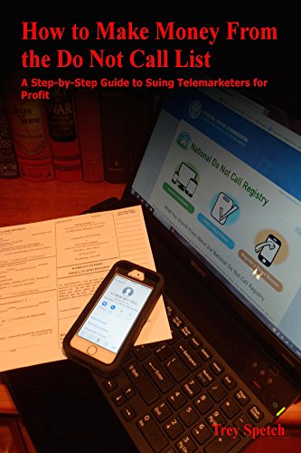 How to Make Money From the Do Not Call List: A Step-by-Step Guide to ...