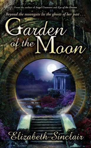 Garden of the Moon: Sinclair, Elizabeth: 9781933836980: Amazon.com: Books