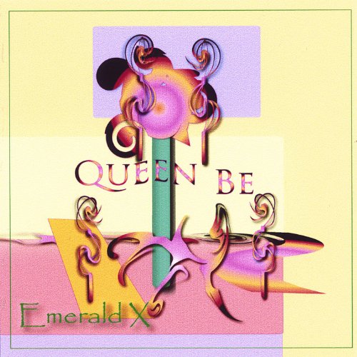 Amazon.com: Queen Be : Emerald X: Digital Music