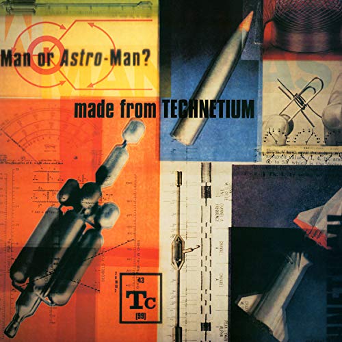 Made from Technetium by Man Or Astro-Man? on Amazon Music - Amazon.co.uk