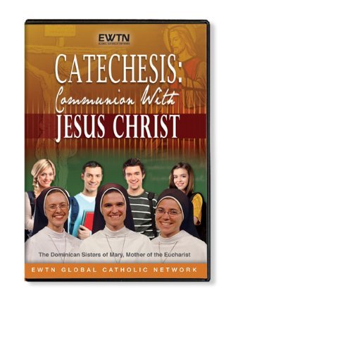 Amazon.com: CATECHESIS: COMMUNION WITH JESUS CHRIST:Dominican Sisters ...