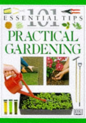 Gardening (101 Essential Tips): 9780751305081: Amazon.com: Books