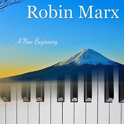 Play A New Beginning by Robin Marx on Amazon Music