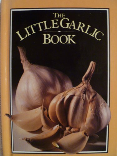 The Little Garlic Book: Richardson, Rosamond: 9780312488642: Amazon.com ...