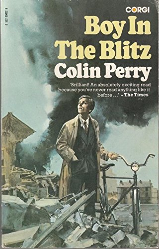 Boy in the Blitz: Colin Perry: 9780552094221: Amazon.com: Books