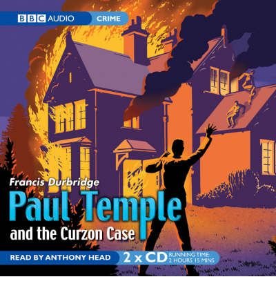 Paul Temple and the Curzon Case: Amazon.co.uk: Durbridge, Francis, Head ...
