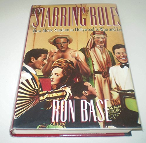 Starring Roles : Ron Base: Amazon.in: Books