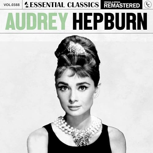 Amazon Music Unlimited - オードリー・ヘップバーン & Essential Classics 『Essential ...