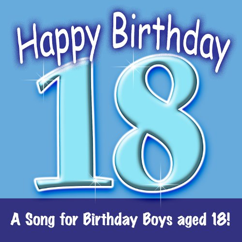 Spiele Happy Birthday (Boy Age 18) von Ingrid DuMosch, The London Fox ...