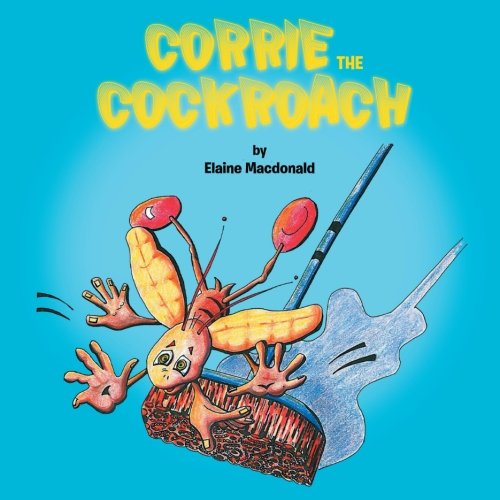 Amazon.in: Buy Corrie the Cockroach Book Online at Low Prices in India ...