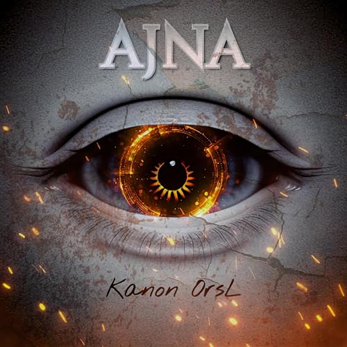 AJNA by Kanon OrsL on Amazon Prime Music