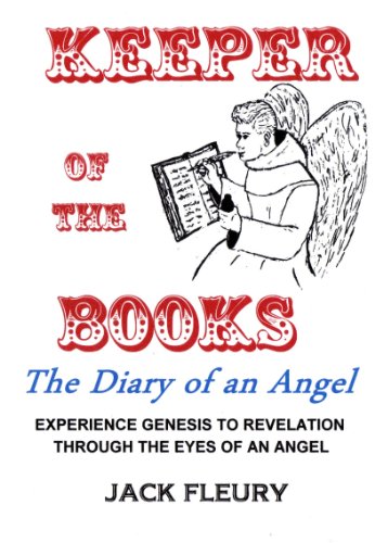 KEEPER OF THE BOOKS - The Diary of an Angel eBook : FLEURY, JACK ...