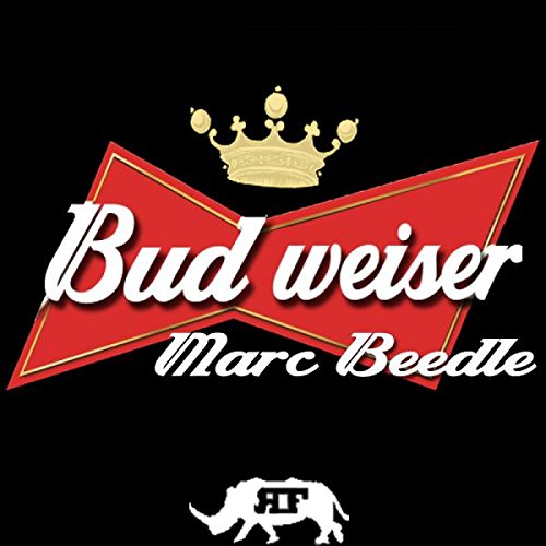 Play Bud wiser by Marc Beedle on Amazon Music