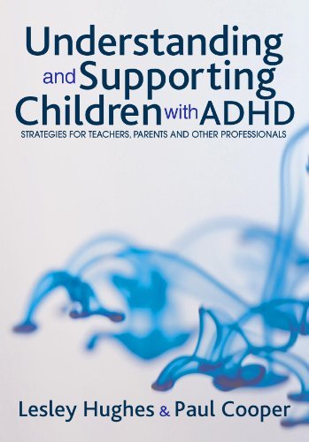 Understanding and Supporting Children with ADHD: Strategies for ...