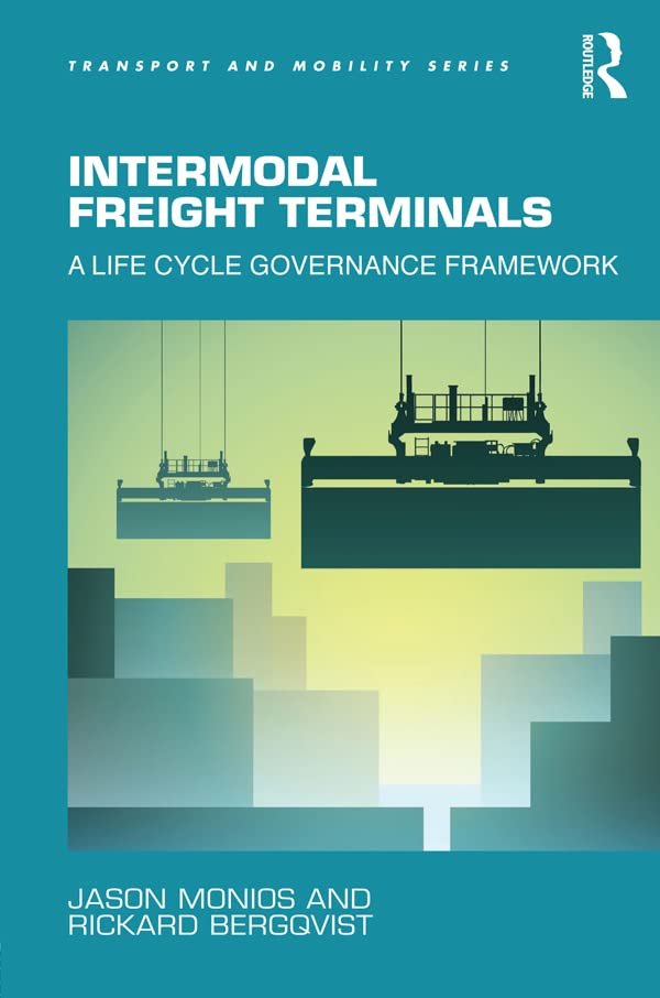 Amazon | Intermodal Freight Terminals: A Life Cycle Governance ...