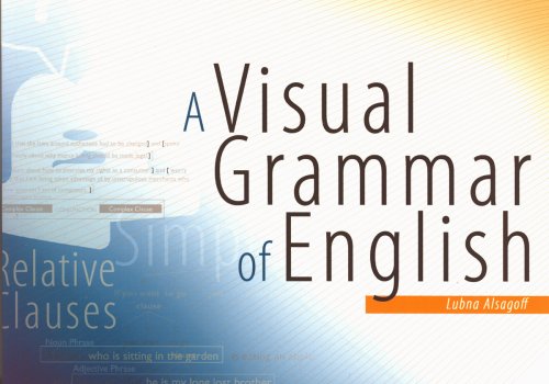 A Visual Grammar of English: Lubna Alsagoff: 9789810676933: Amazon.com ...