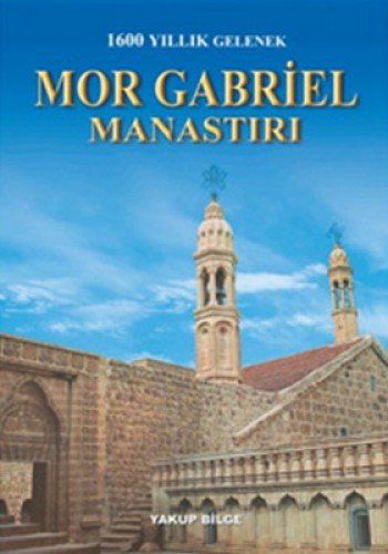 Amazon.com: 1600 Yillik Gelenek - Mor Gabriel Manastiri: 9786055739584 ...