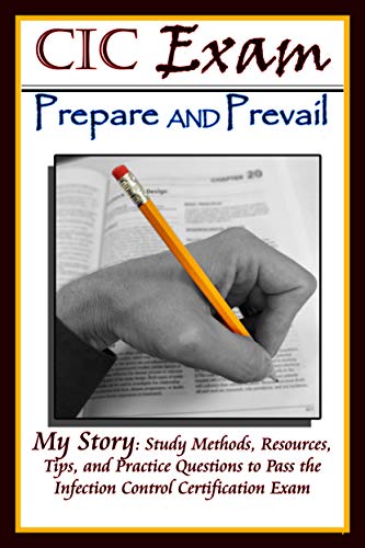 Amazon.com: CIC Exam Prepare and Prevail: Study Methods, Resources ...