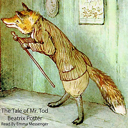 Amazon.com: The Tale of Mr. Tod (Audible Audio Edition): Beatrix Potter ...
