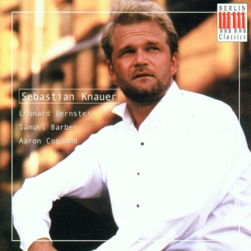 Klavierwerke - Knauer,Sebastian, Bernstein,l., Barber,S., Copland ...