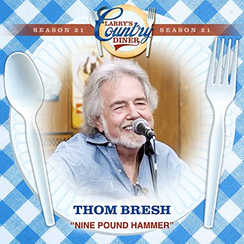 Play Nine Pound Hammer (Larry's Country Diner Season 21) by Thom Bresh ...