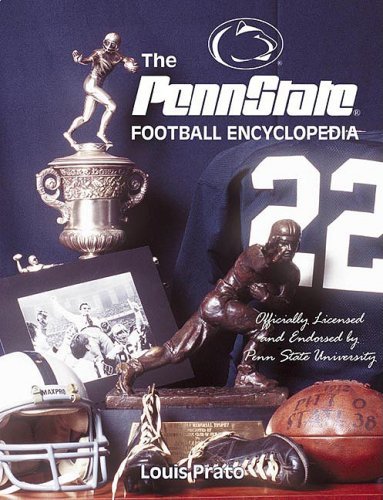 The Penn State Football Encyclopedia by Louis Prato (1998-09-07 ...