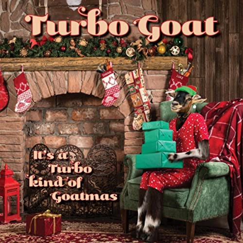It's a Turbo Kind of Goatmas de Turbo Goat no Amazon Music Unlimited