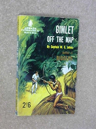 Gimlet off the Map: W.E. Johns: Amazon.com: Books