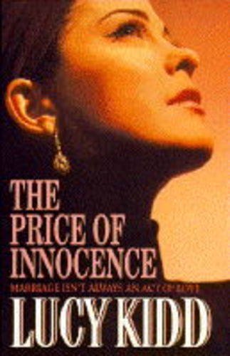 The Price of Innocence: Kidd, Lucy: 9780434390403: Amazon.com: Books