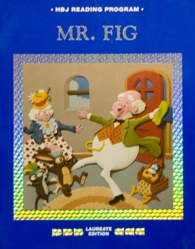 Mr. Fig: Cullinan: 9780153300042: Amazon.com: Books