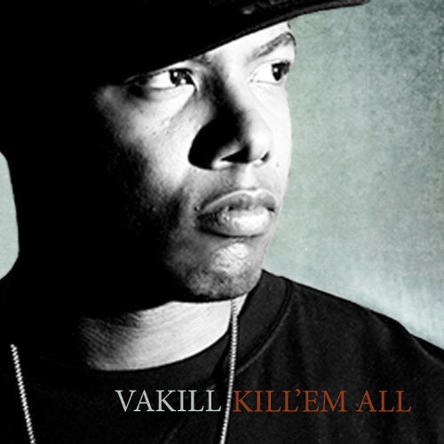 Play Kill 'Em All by Vakill & Molemen on Amazon Music
