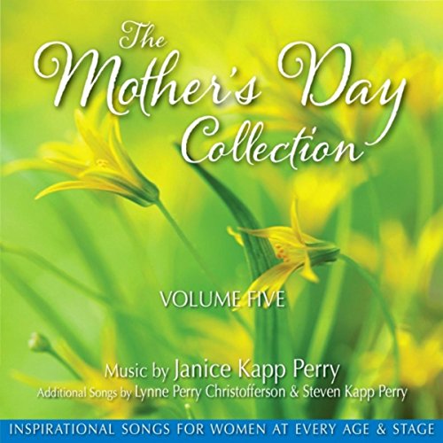 Play The Mother's Day Collection, Vol. 5 by Janice Kapp Perry, Steven ...