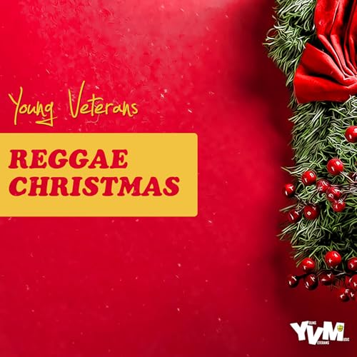 Play Reggae Christmas by Stephen Blake, Empress Chai & Young Veterans ...