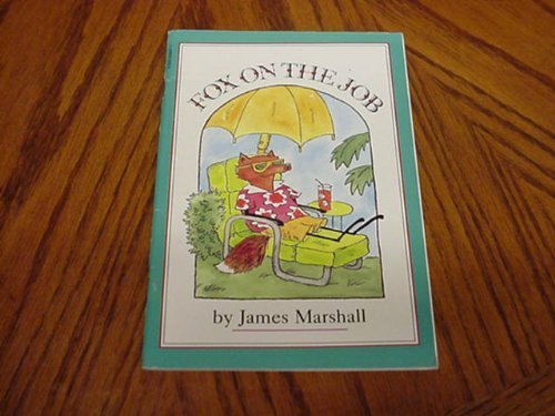 Fox on the job: Marshall, James: 9780590069076: Amazon.com: Books