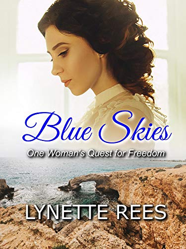 Blue Skies: One woman's quest for freedom (Seasons of Change Book 3 ...