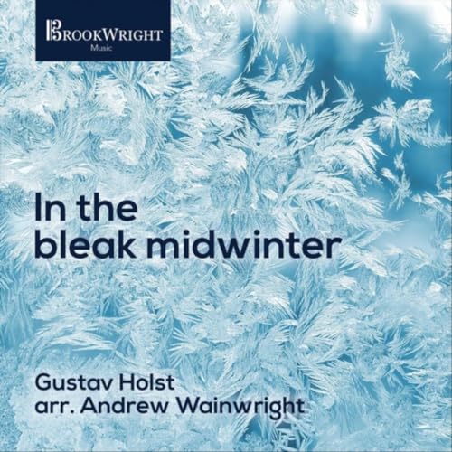 In the Bleak Midwinter by Andrew Wainwright on Prime Music