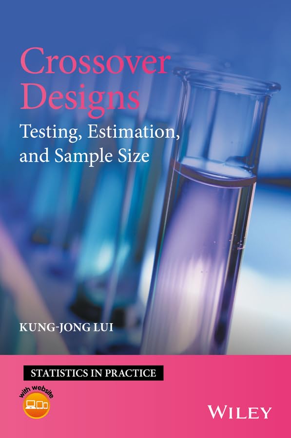 Amazon.com: Crossover Designs: Testing, Estimation, and Sample Size ...