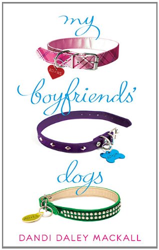 Amazon.com: My Boyfriends' Dogs: 9780525422181: Dandi Daley Mackall: Books