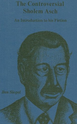 Amazon.com: The Controversial Sholem Asch: An Introduction to His ...