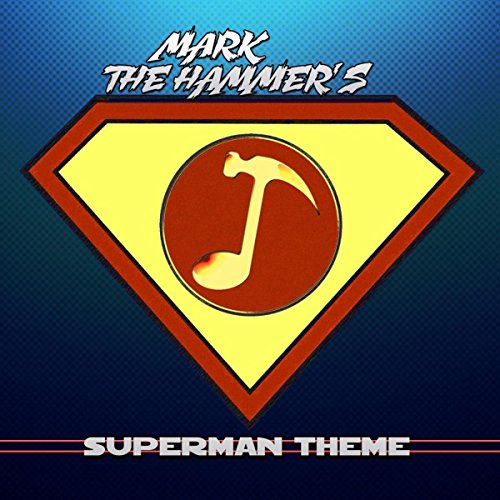 Amazon.com: Superman Theme (Metal) : Mark The Hammer: Digital Music