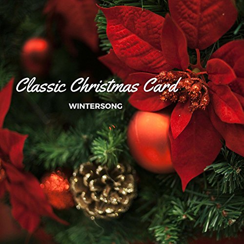 Play Classic Christmas Card by Wintersong on Amazon Music