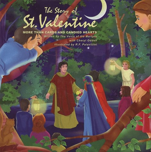 The Story of St. Valentine: More Than Cards and Candied Hearts: Voice ...