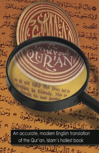 Generous Quran An Accurate, Modern English Translation of the Qur'an ...