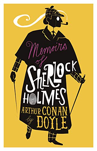 The Memoirs of Sherlock Holmes: Illustrated by David Mackintosh (Alma ...