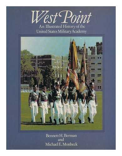 West Point: An illustrated history of the United States Military ...