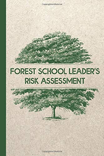 Buy Forest School Risk Assessment: Risk Assessment Template for Forest ...