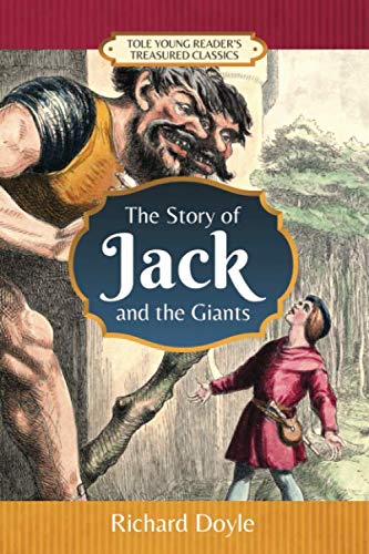 The Story of Jack and the Giants (Tole Young Reader's Treasured ...